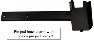 Touch Dynamic BRACKET-INGENICO Bracket Only - PIN Pad Purchased Separately